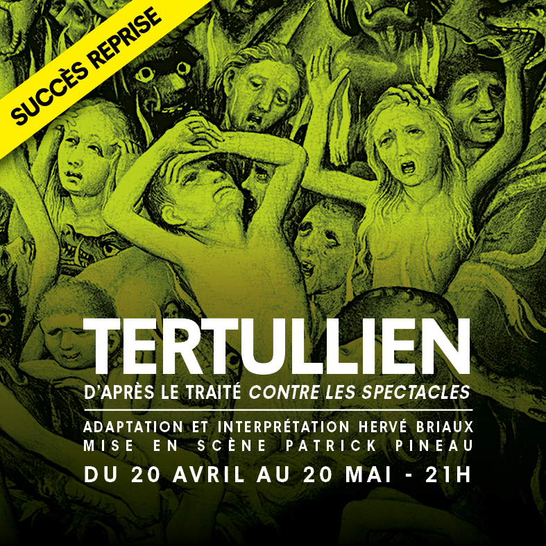 TERTULLIEN • Théâtre de Poche Montparnasse